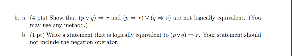 Solved 5 A 4 Pts Show That Pv Q R And P R V Q R