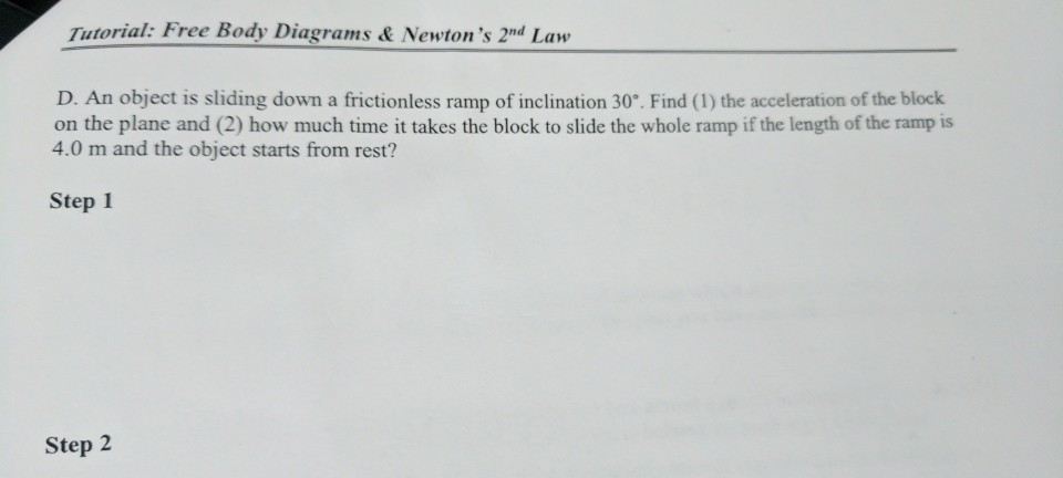 Solved An object is sliding down a frictionless ramp of | Chegg.com