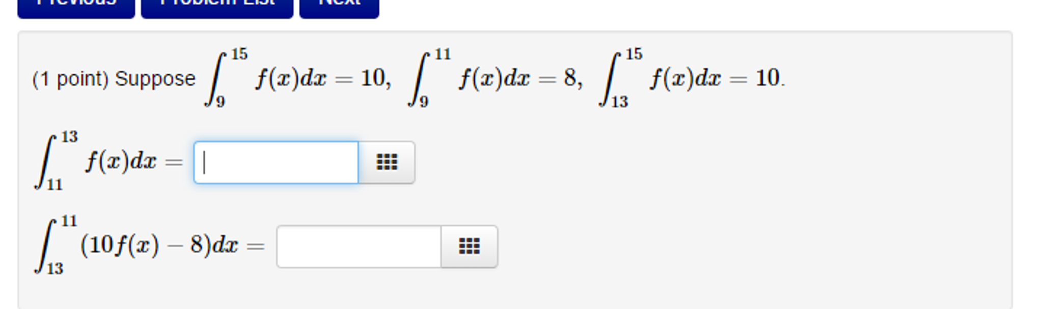 Solved Suppose integral_9^15 f(x) dx = 10, integral_9^11 | Chegg.com