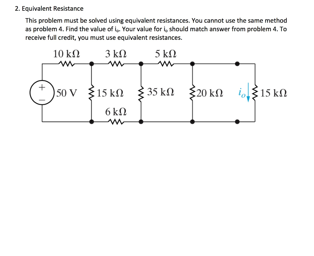 Solved 2. Equivalent Resistance This problem must be solved | Chegg.com