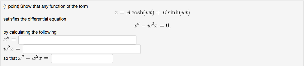 Solved Show that any function of the form satisfies the | Chegg.com