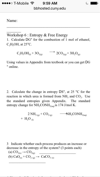 Solved Calculate DG degree for the combustion of 1 mol of | Chegg.com