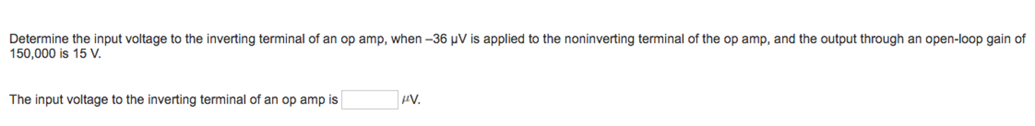Solved Determine the input voltage to the inverting terminal | Chegg.com
