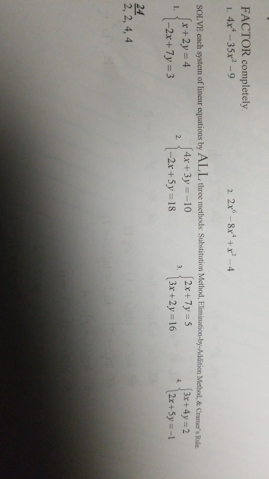 Solved FACTOR completely 1. 4x-35x2-9 2.2-8x-4 SOLVE each | Chegg.com