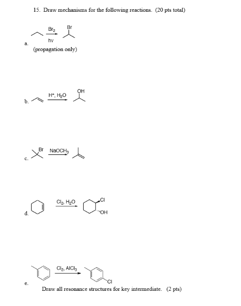 Solved Draw mechanisms for the following reactions. | Chegg.com