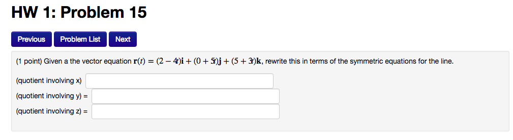 Solved HW 1: Problem 15 Previous Problem List Next (1 point) | Chegg.com