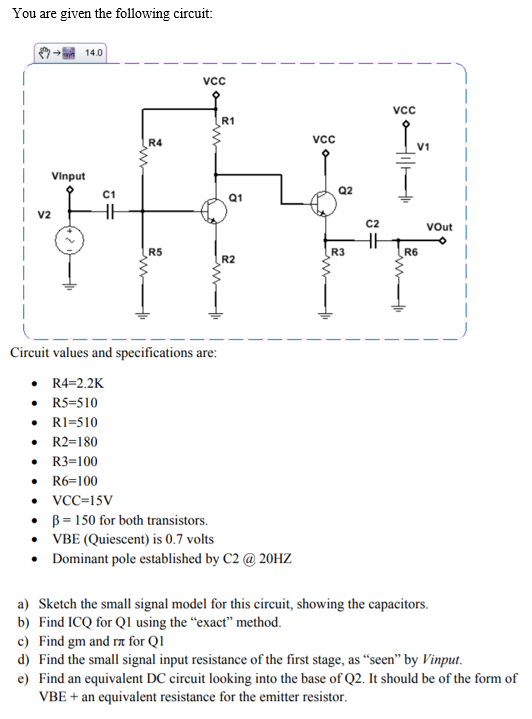 Solved You are given the following circuit: VCC VCC R1 R4 | Chegg.com