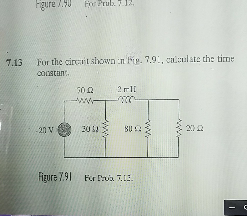 Solved Figure /.90 For Prob. 7.12. For the circuit shown in | Chegg.com
