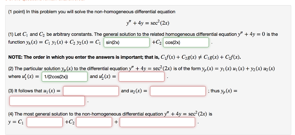 Solved In this problem you will solve the non-homogeneous | Chegg.com