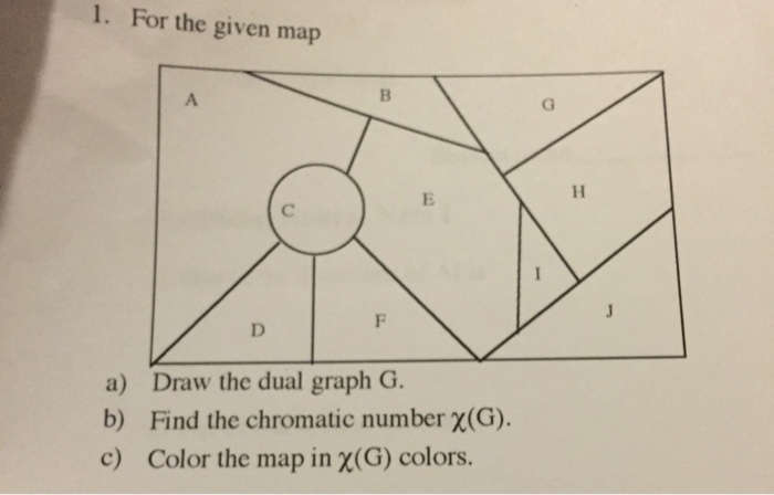 Solved For the given map a) Draw the dual graph G. b) Find | Chegg.com