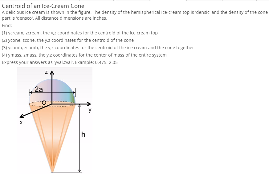 How can I find the centroid of the ice cream cone? | Chegg.com