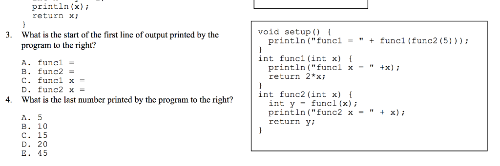 Solved println (x); return x; 3. What is the start of the | Chegg.com