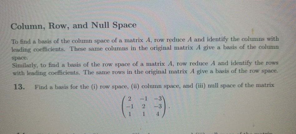 Solved Column, Row, and Null Space To find a basis of the | Chegg.com