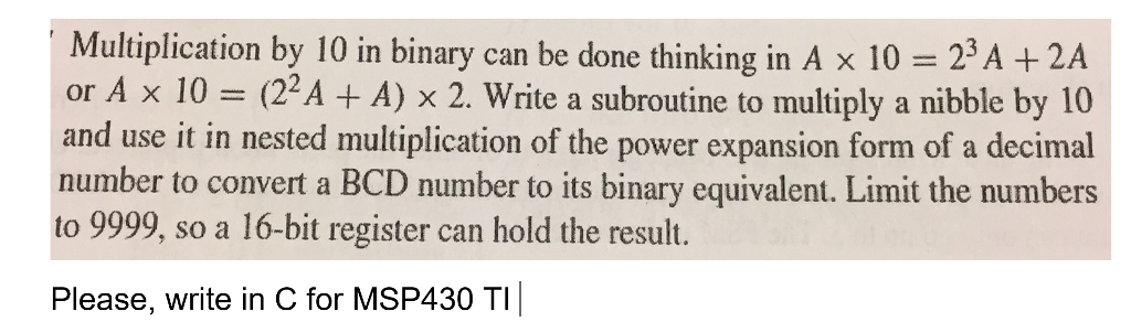 Solved Multiplication By 10 In Binary Can Be Done Thinking Chegg