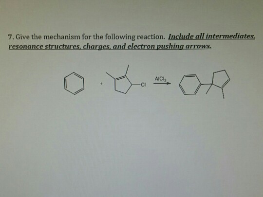Solved Give the mechanism for the following reaction. | Chegg.com