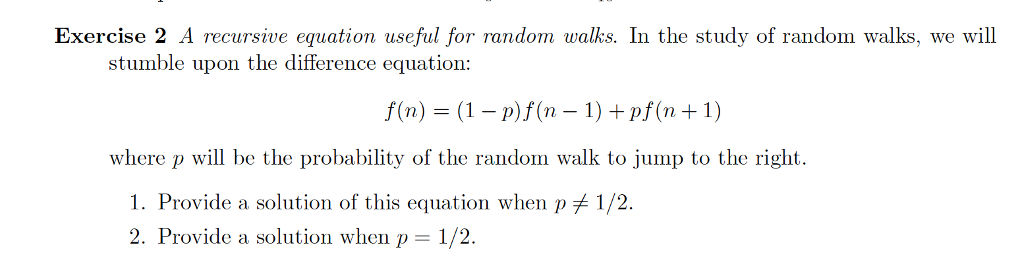 Solved Exercise 2 A recursive equation useful for random | Chegg.com
