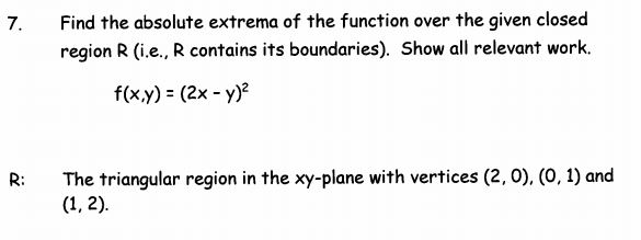 Solved Find the absolute extrema of the function over the | Chegg.com