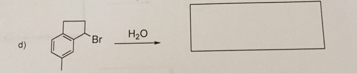 Solved Br Br H2o d) | Chegg.com