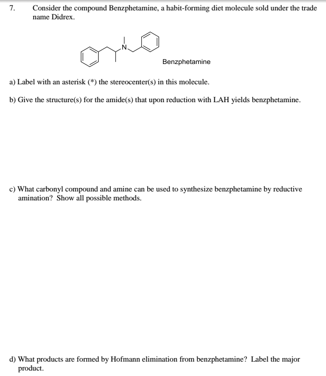 Solved Consider the compound Benzphetamine, a habit-forming | Chegg.com