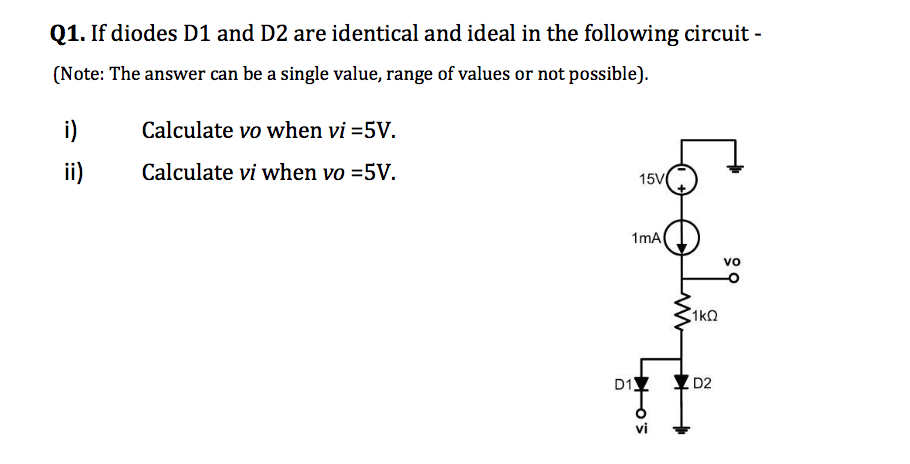 Solved If diodes D1 and D2 are identical and ideal in the | Chegg.com