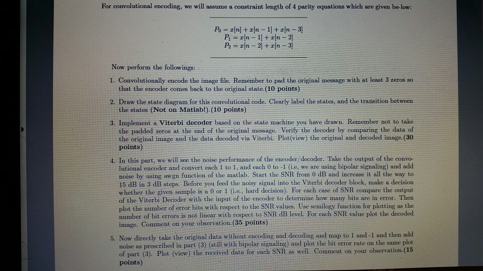 For Convolutional Encoding We Will Assume A