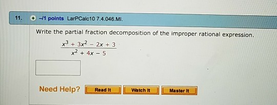 Solved 11. ㅢ1 points LarPCalc107.4.046.MI Write the partial | Chegg.com