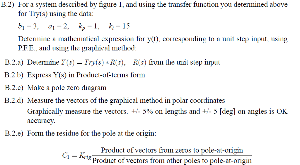 Solved B.2) For a system described by figure 1, and using | Chegg.com