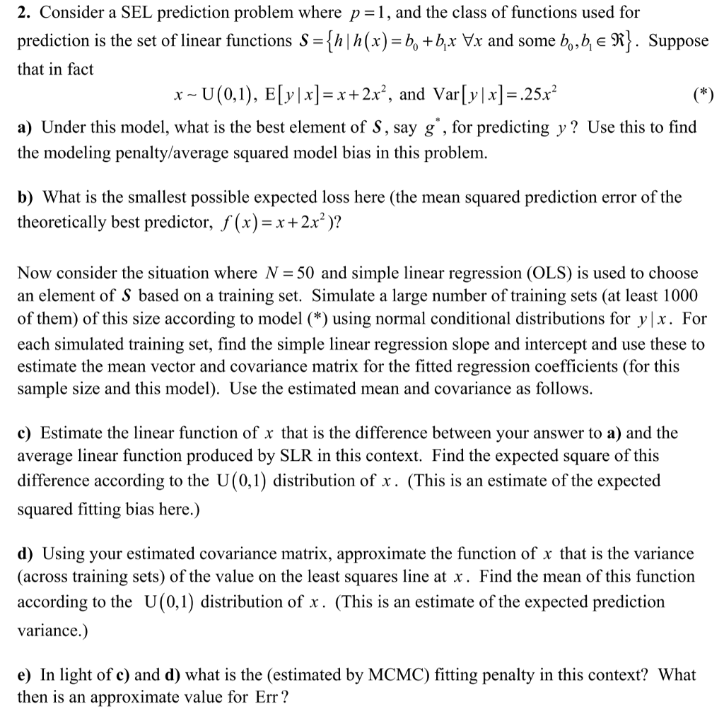 2. Consider a SEL prediction problem where p-1, and | Chegg.com