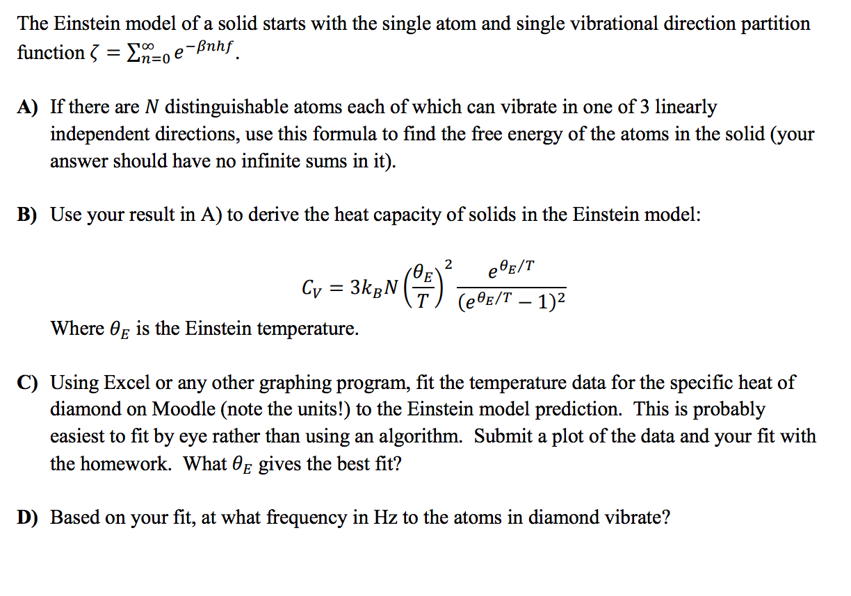 Solved The Einstein model of a solid starts with the single | Chegg.com