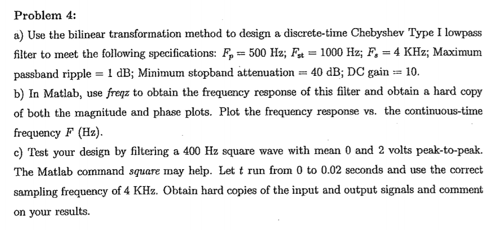 Problem 4 A Use The Bilinear Transformation Method
