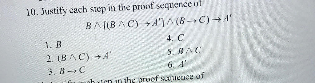 Solved Justify each step in the proof sequence of B | Chegg.com