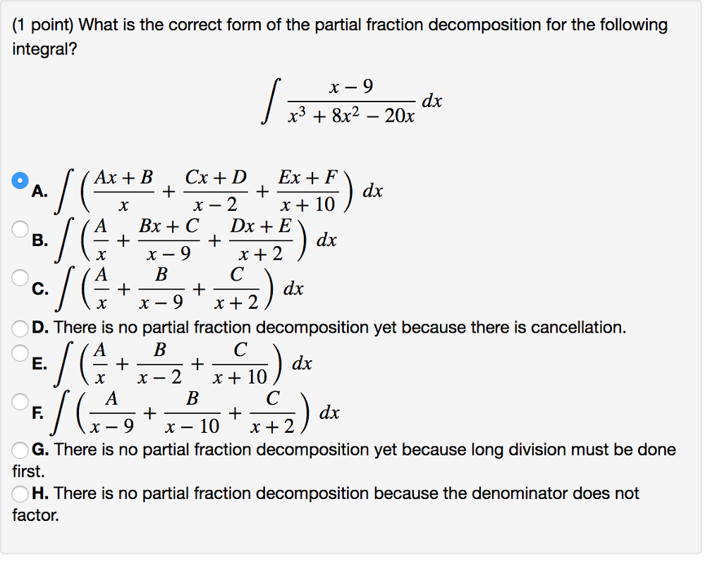 Solved (1 point) What is the correct form of the partial | Chegg.com
