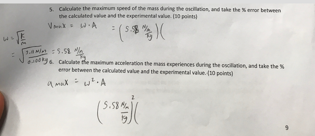 Solved Calculate the maximum speed of the mass during the | Chegg.com
