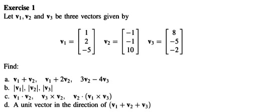 Solved Exercise 1 Let vi, V2 and v3 be three vectors given | Chegg.com