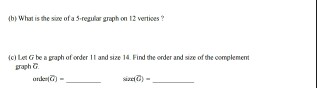 Solved What is the size of a 5-regular graph on 12 vertices? | Chegg.com