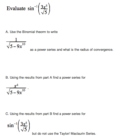 Evaluate sin 1 3 V5 A. Use the Binomial theorm to | Chegg.com