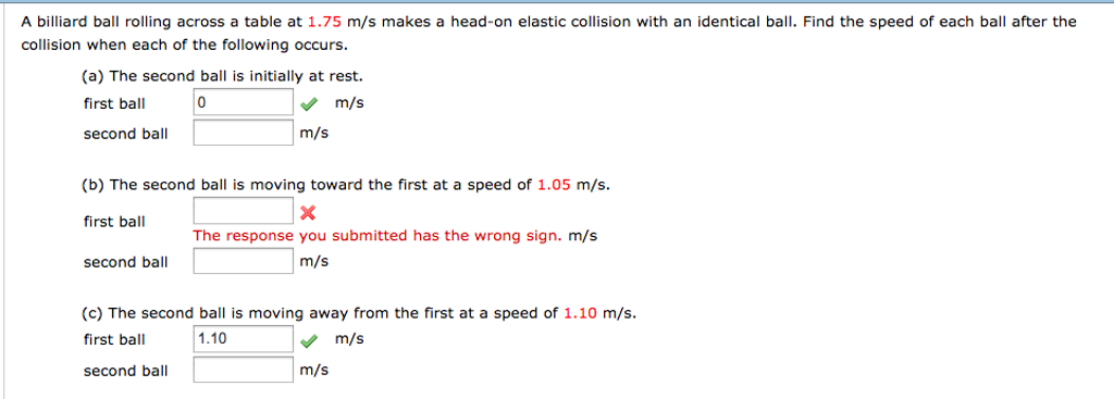 Solved A billiard ball rolling across a table at 1.75 m/s | Chegg.com