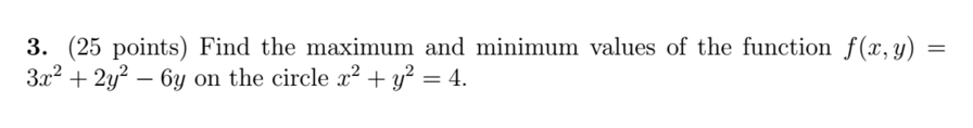Solved Find the maximum and minimum values of the function | Chegg.com