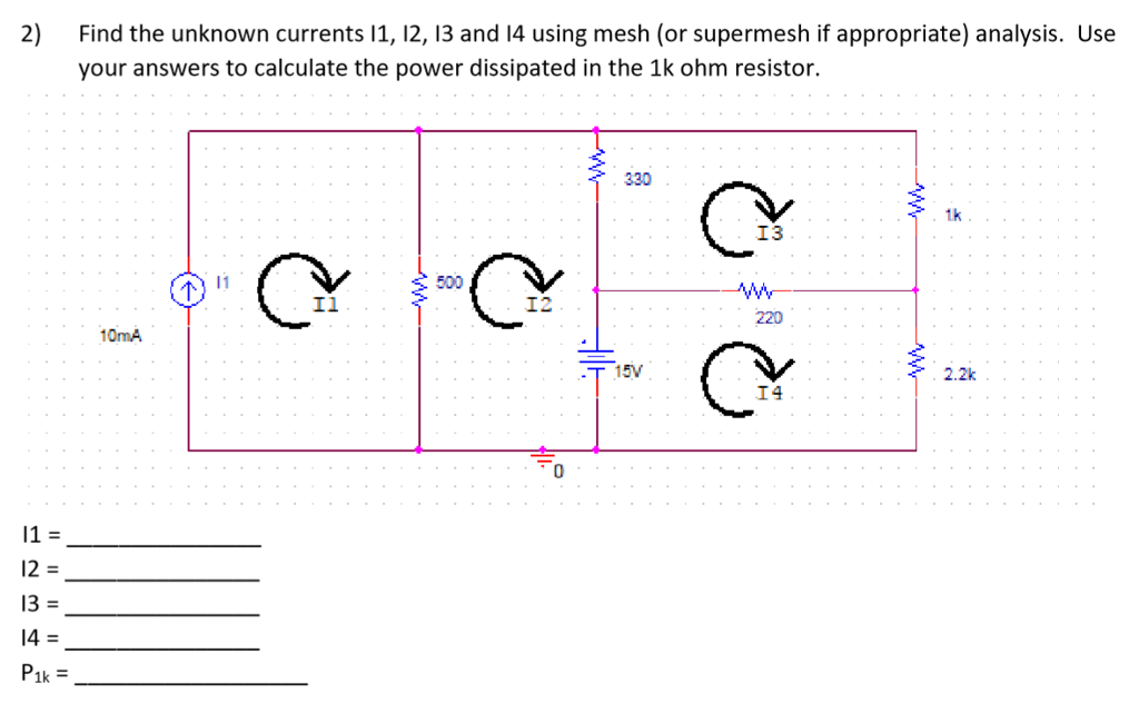 Solved 2) Find the unknown currents 11, 12, 13 and 14 using | Chegg.com