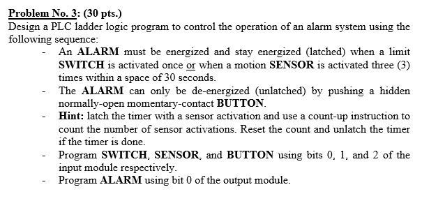 Solved Design a PLC ladder logic program to control the | Chegg.com