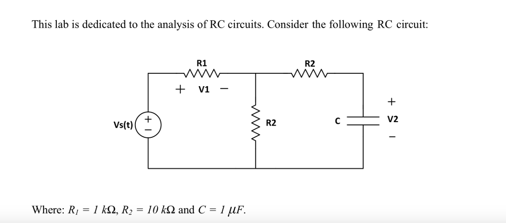 Solved This lab is dedicated to the analysis of RC circuits. | Chegg.com