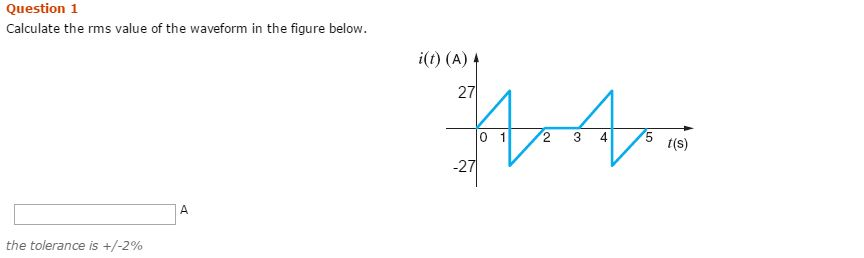 Solved Calculate the rms value of the waveform in the figure | Chegg.com