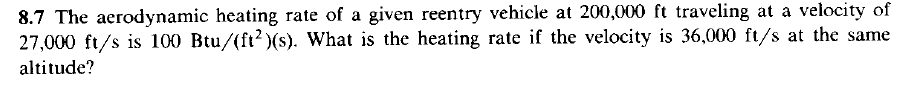 Solved 8.7 The aerodynamic heating rate of a given reentry | Chegg.com