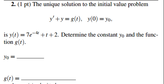 Solved The unique solution to the initial value problem y' | Chegg.com