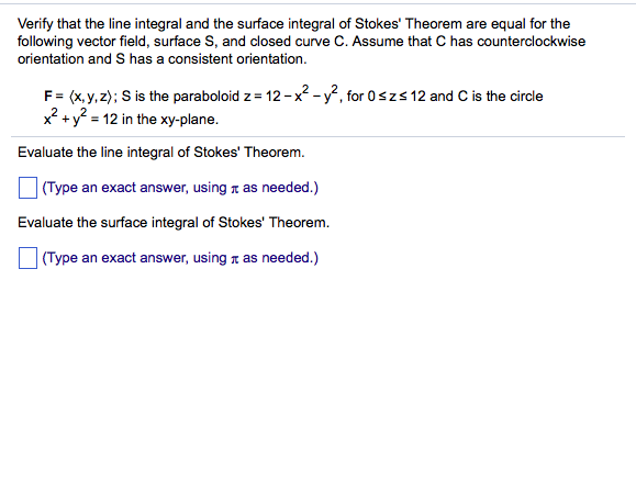 Solved Verify that the line integral and the surface | Chegg.com