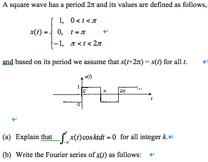 Solved A square wave has a period 2p and its values are | Chegg.com