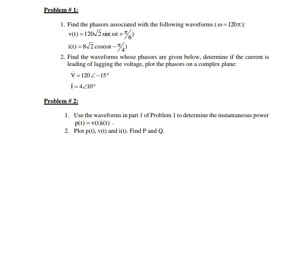 Solved I. Find the phasors associated with the following | Chegg.com