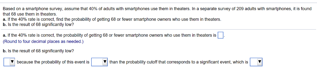 Solved Based on a smartphone survey, assume that 40% of | Chegg.com