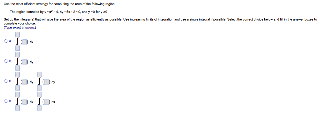 Solved Use the most efficient strategy for computing the | Chegg.com