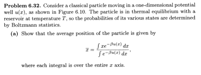 Solved Problem 6.32. Consider a classical particle moving in | Chegg.com